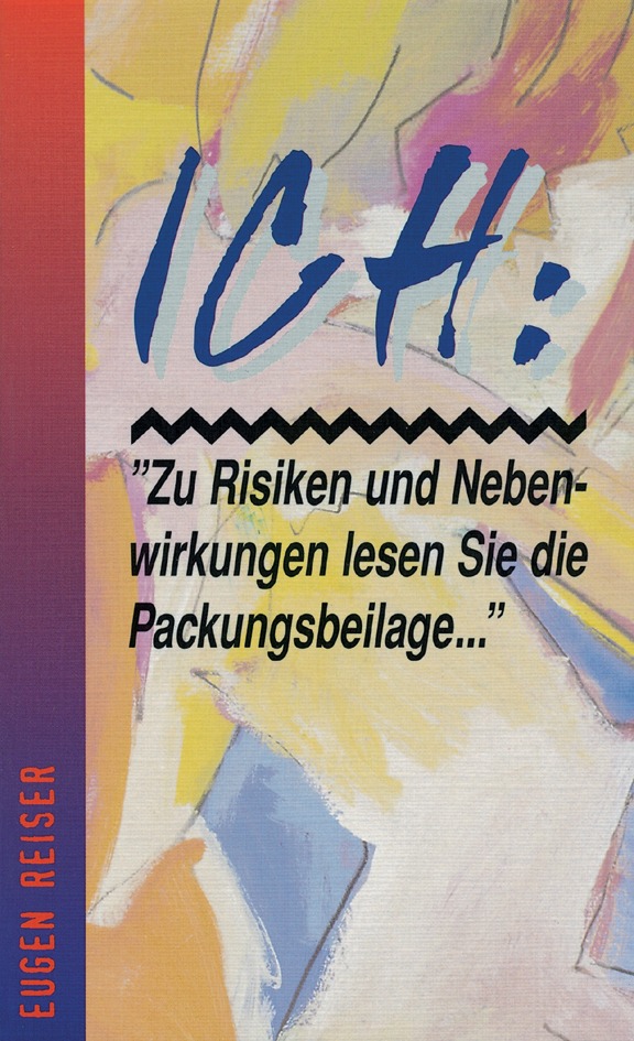Ich - Zu Risiken und Nebenwirkungen - gerth.de